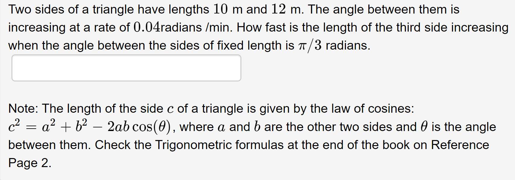 Solved Two sides of a triangle have lengths 10 m and 12 m. | Chegg.com