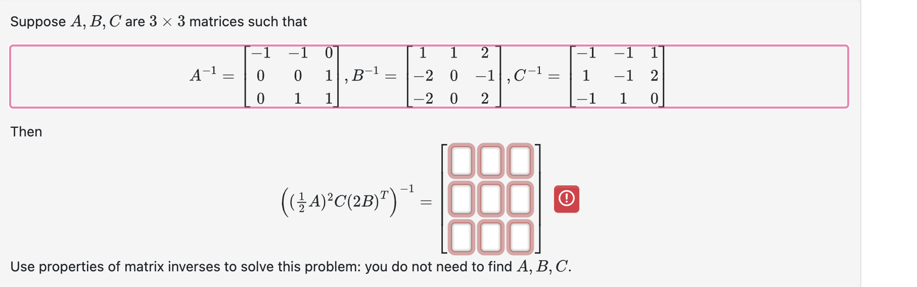 Suppose A,B,C ﻿are 3×3 ﻿matrices such | Chegg.com