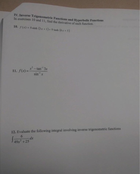 Solved IV. Inverse Trigonometric Functions and Hyperbolic | Chegg.com