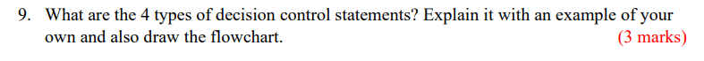 Solved 9. What are the 4 types of decision control | Chegg.com