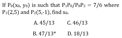 Solved If P0(x0,y0) is such that P1P0/P0P2=7/6 where P1(2,5) | Chegg.com