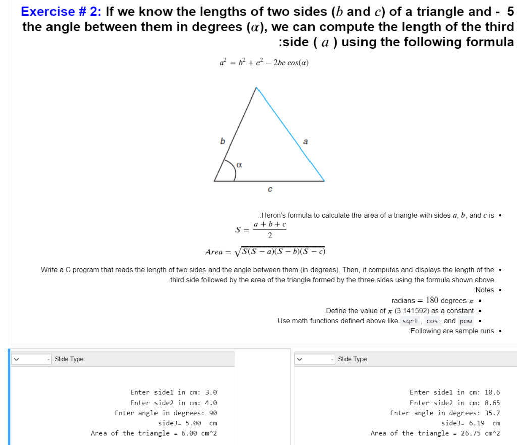 Solved Exercise # 2: If we know the lengths of two sides (b | Chegg.com