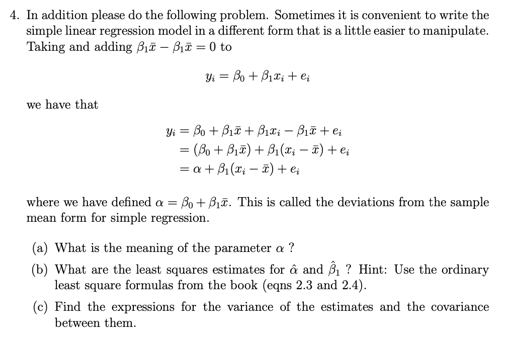 Solved 4. In addition please do the following problem. | Chegg.com