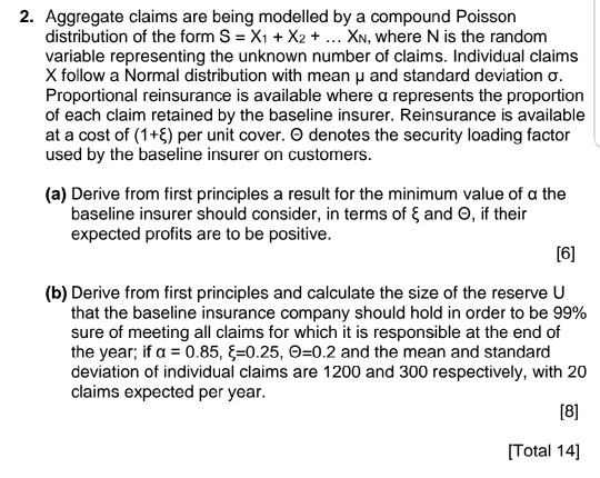 2. Aggregate claims are being modelled by a compound | Chegg.com