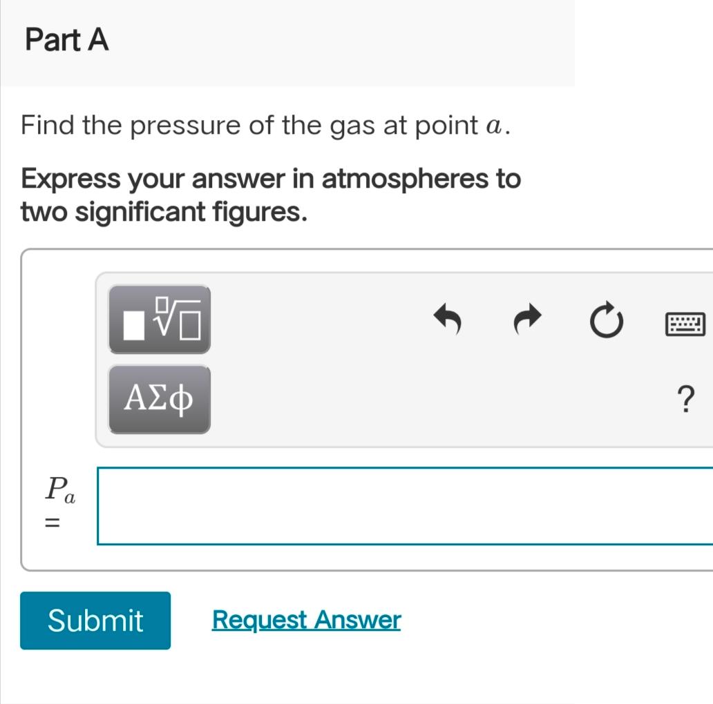 solved-part-a-find-the-pressure-of-the-gas-at-point-a-chegg