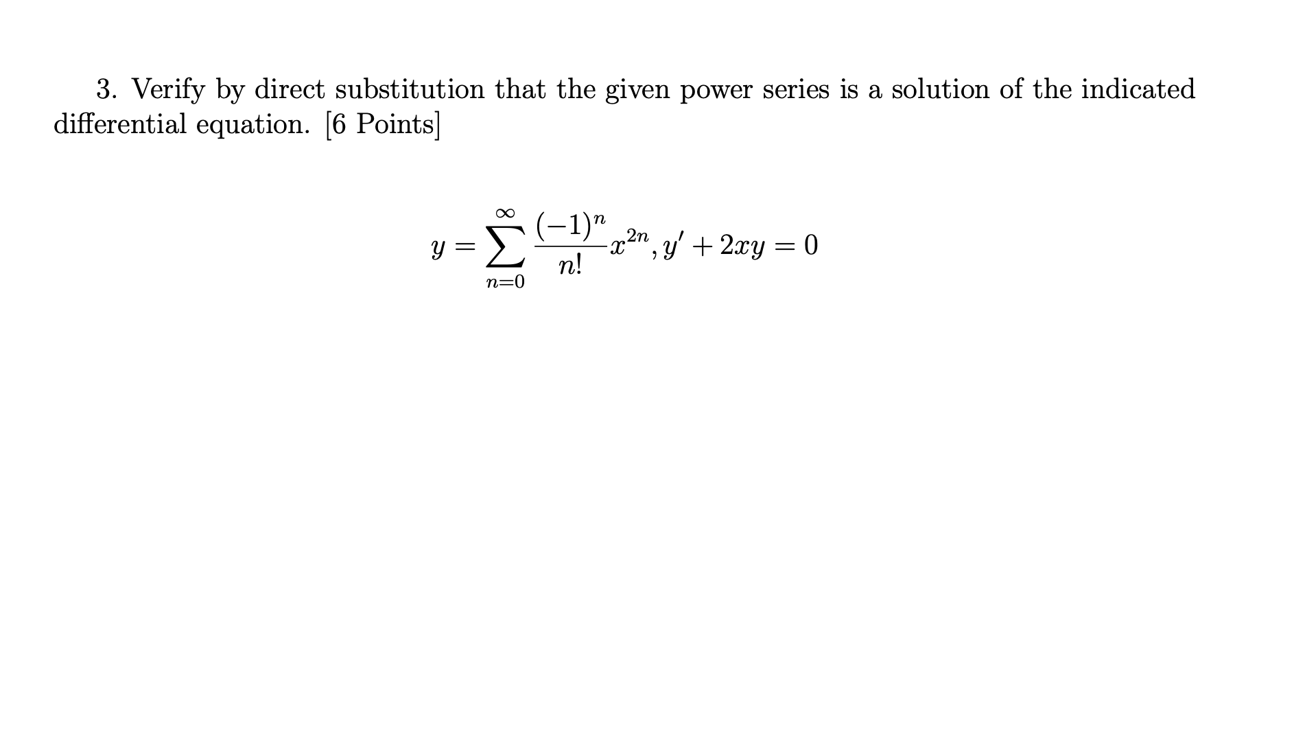 Solved Verify by direct substitution that the given power | Chegg.com