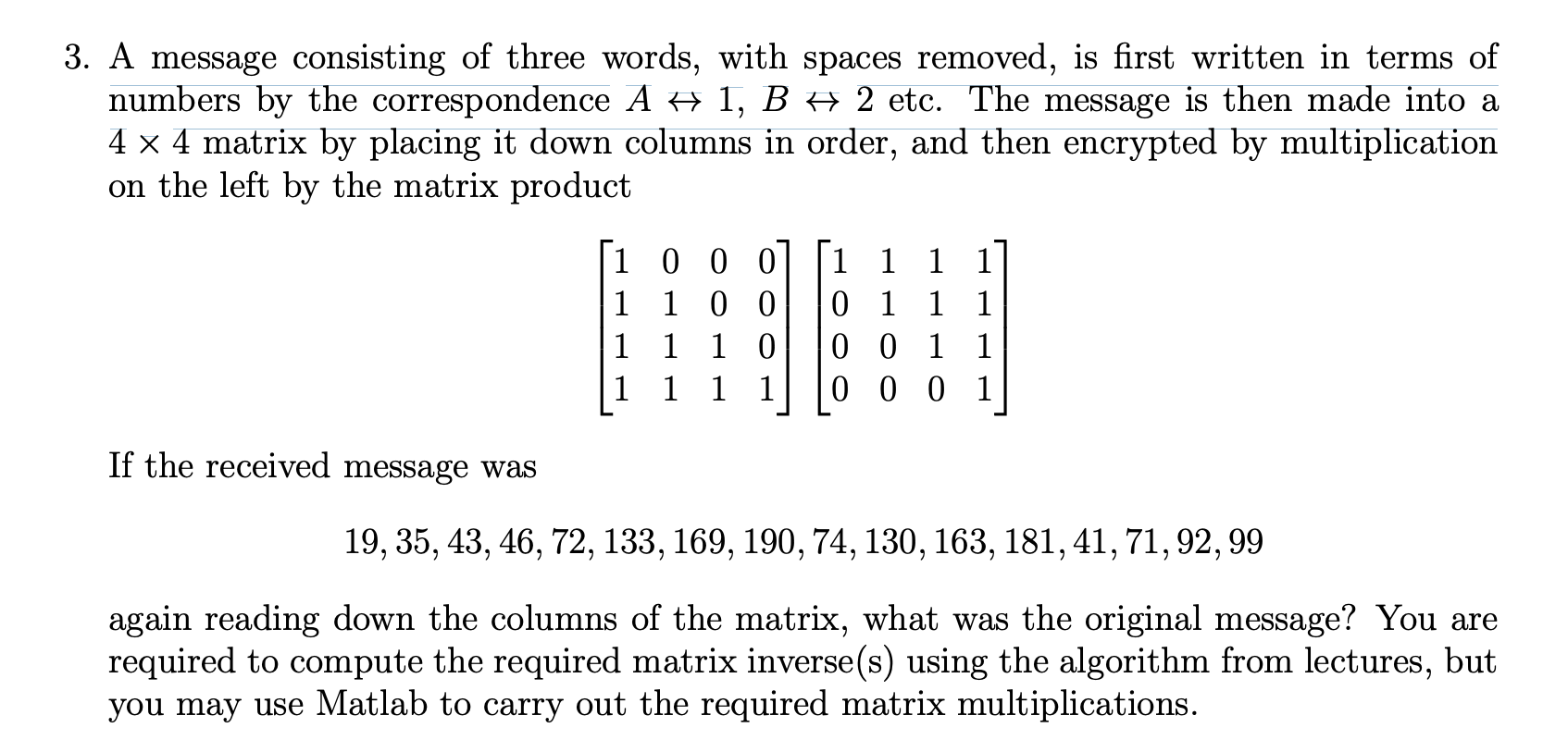 Solved 3. A message consisting of three words, with spaces | Chegg.com