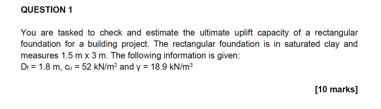 Solved You are tasked to check and estimate the ultimate | Chegg.com