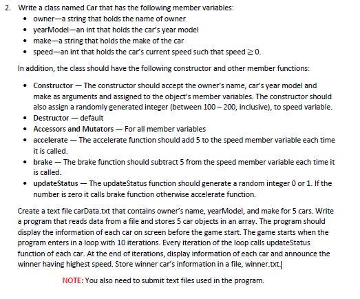 Solved 2. Write a class named Car that has the following | Chegg.com