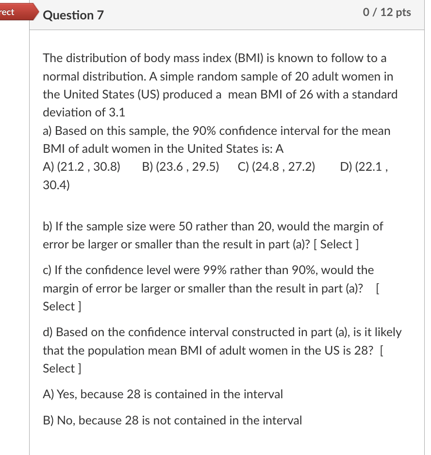 Solved Question 7 The distribution of body mass index (BMI) | Chegg.com
