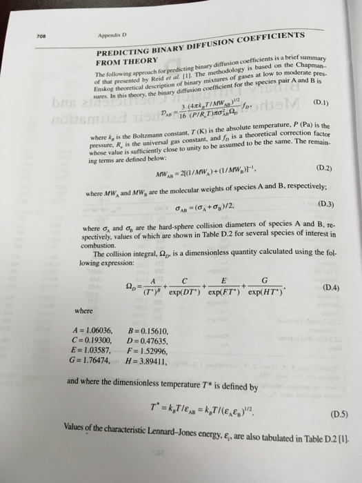 Solved Estimate The Value Of The Binary Diffusivity Of 