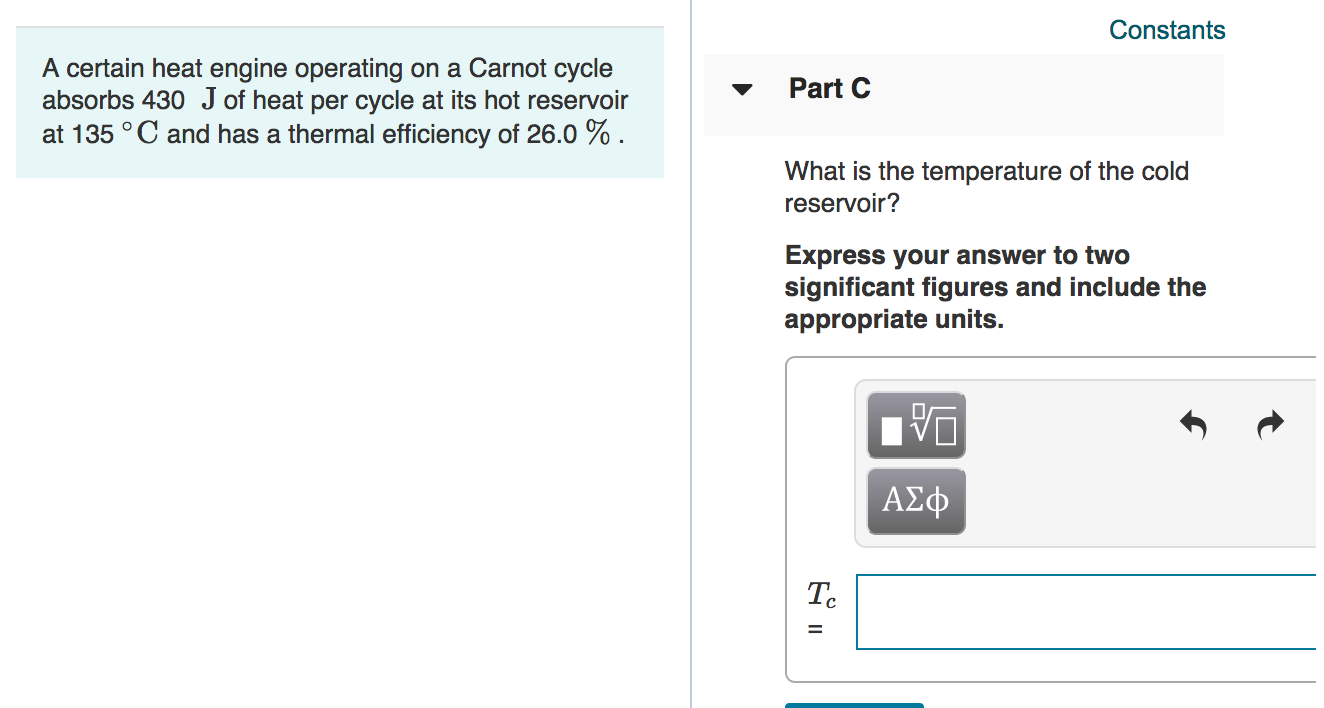 Solved Constants Part C A certain heat engine operating on a | Chegg.com