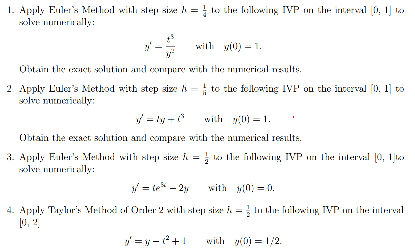 Solved 1. Apply Euler's Method with step size \\( | Chegg.com