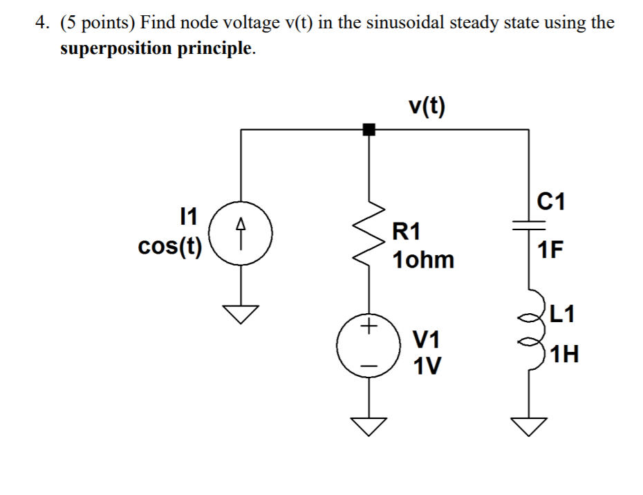 Solved 4. (5 points) Find node voltage v(t) in the | Chegg.com Solved 4. (5 points) Find node voltage v(t) in the | Chegg.com