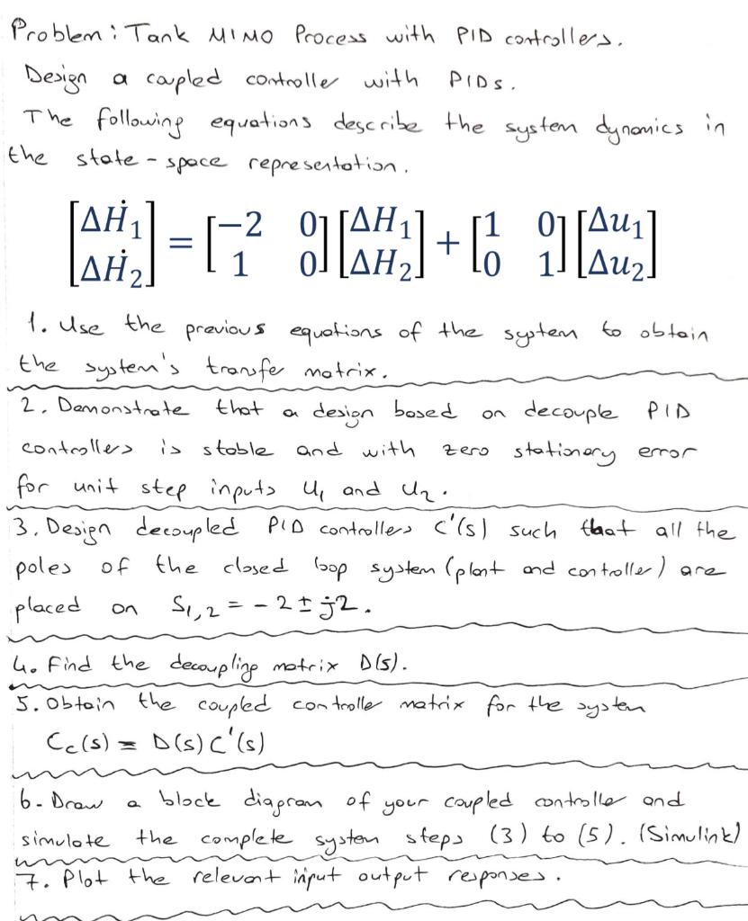 Solved Problem i Tank MIMO Process with PID controllers. | Chegg.com