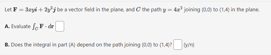 Solved Let F=3xyi+2y2j be a vector field in the plane, and C | Chegg.com