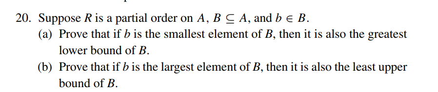 Solved 20. Suppose R is a partial order on A,B⊆A, and b∈B. | Chegg.com