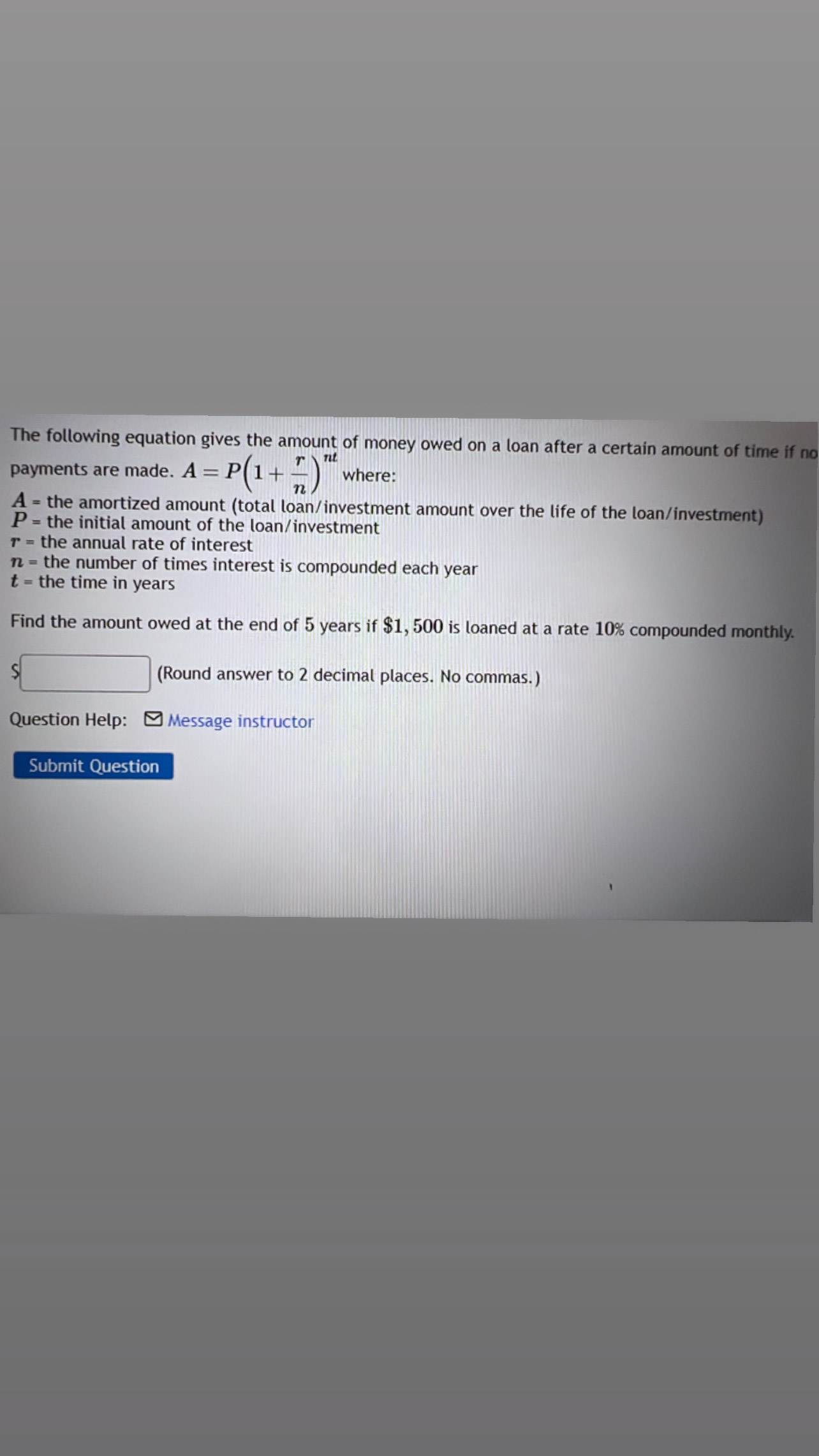 Solved The following equation gives the amount of money owed | Chegg.com