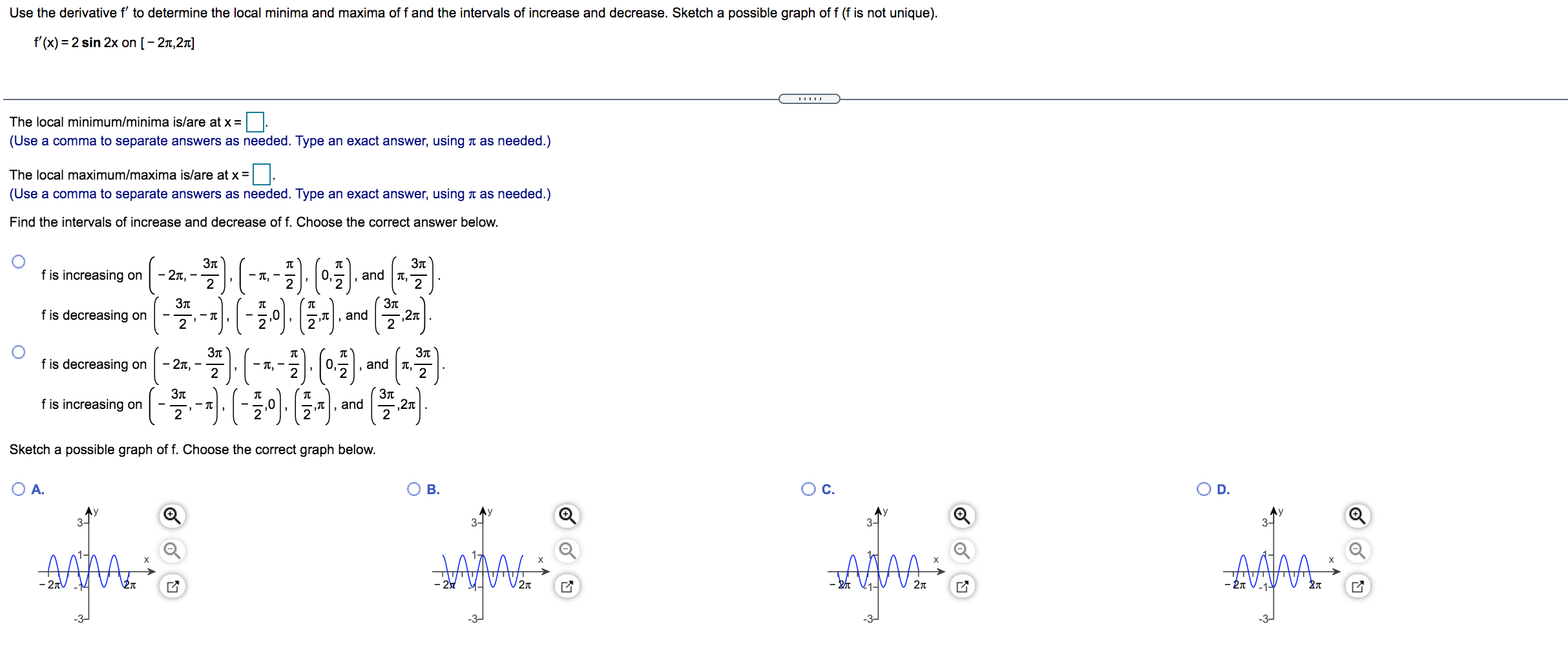 Solved Use the derivative f' to determine the local minima | Chegg.com