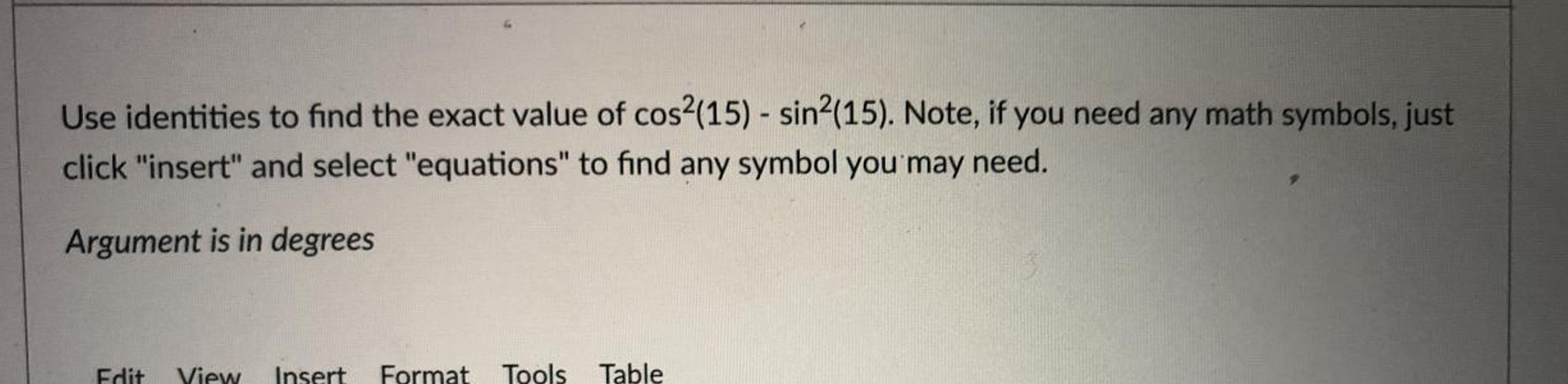 Solved Use identities to find the exact value of | Chegg.com