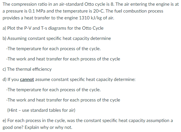 Solved The compression ratio in an air-standard Otto cycle | Chegg.com
