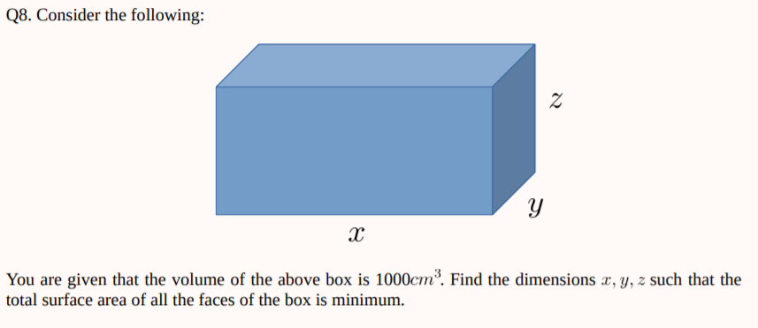 Solved Q8. Consider the following: z y х You are given that | Chegg.com