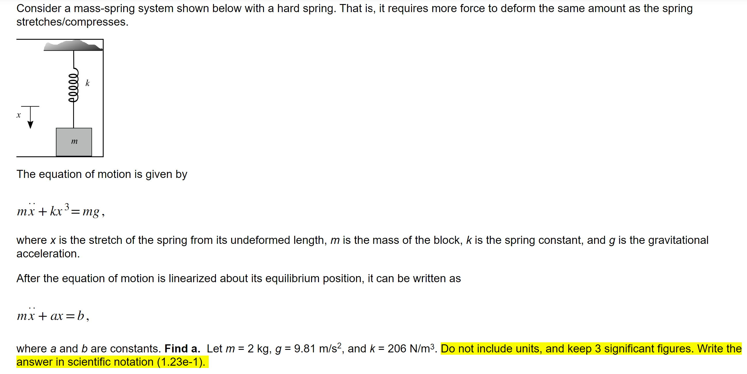 Solved Consider a mass-spring system shown below with a hard | Chegg.com