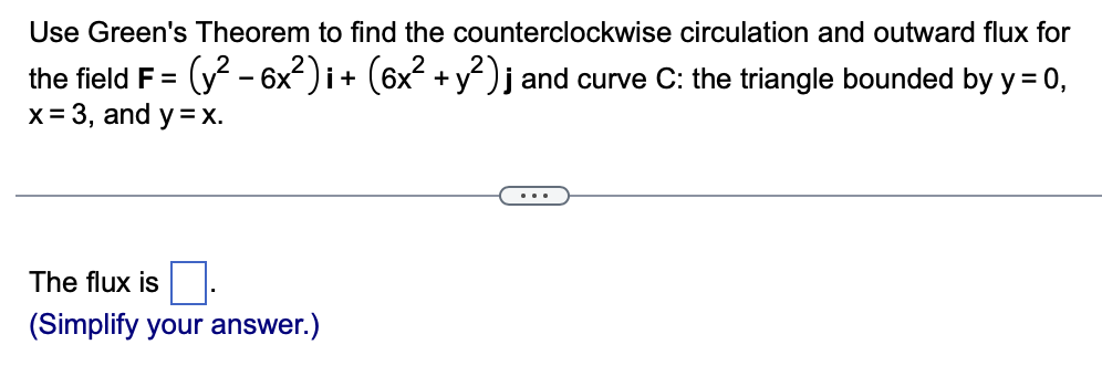 Solved Use Green's Theorem to find the counterclockwise | Chegg.com
