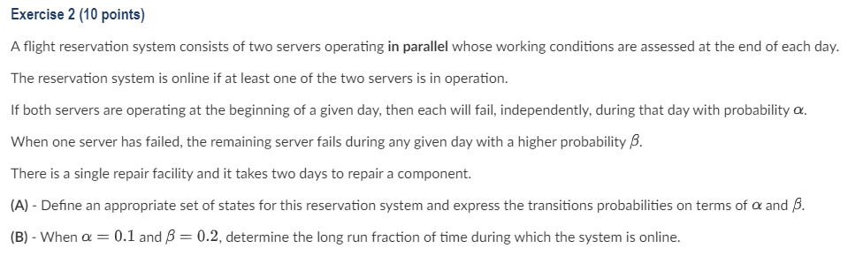 Solved A flight reservation system consists of two servers | Chegg.com