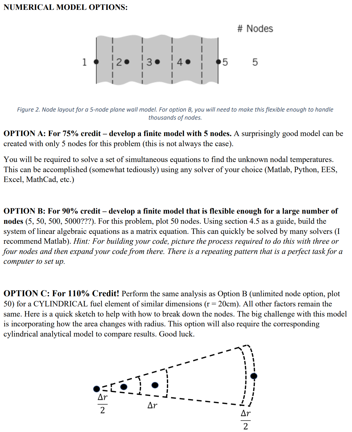 Solved NUMERICAL MODEL OPTIONS: Figure 2. Node layout for a | Chegg.com