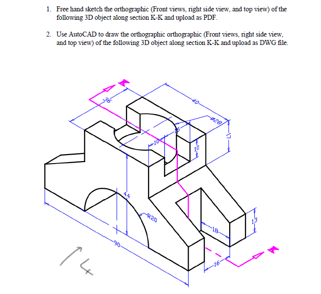Solved 1. Free hand sketch the orthographic (Front views, | Chegg.com