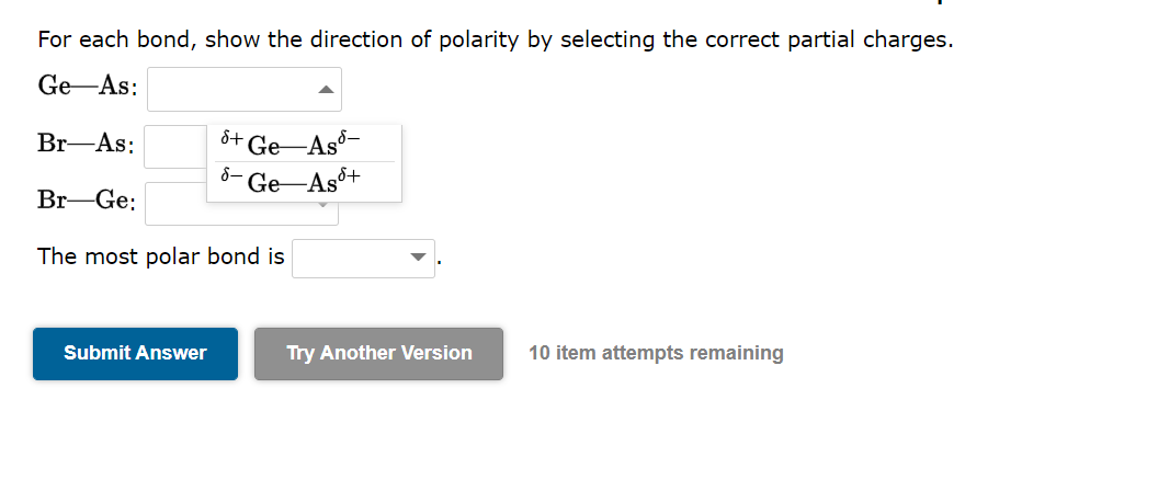 Solved For each bond, show the direction of polarity by | Chegg.com