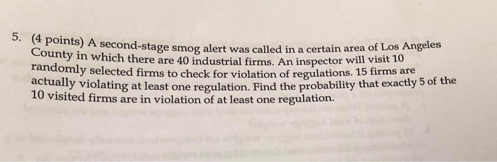 Solved A second-stage smog alert was called in a certain | Chegg.com