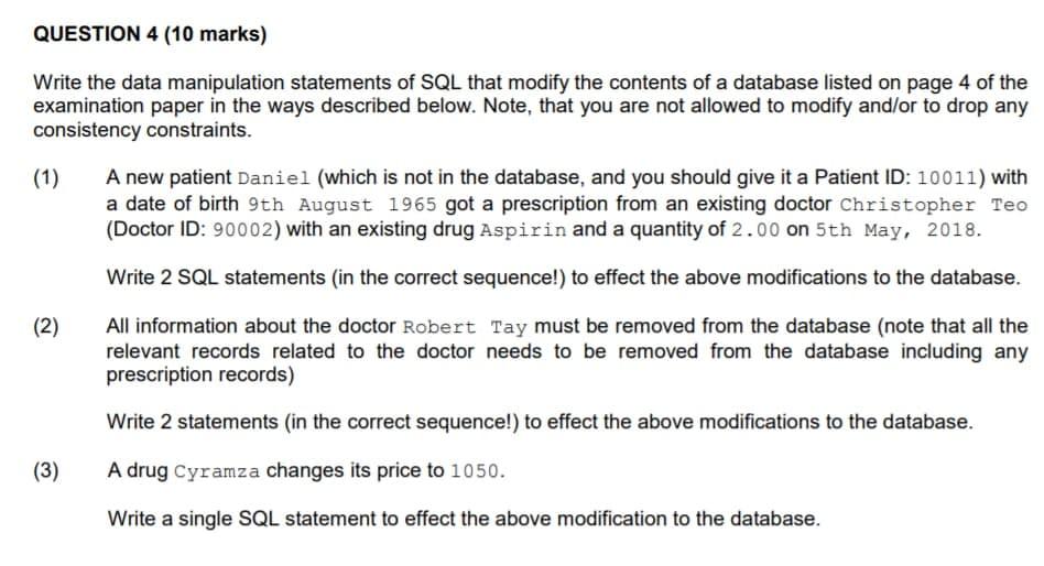 Solved QUESTION 4 (10 marks) Write the data manipulation | Chegg.com