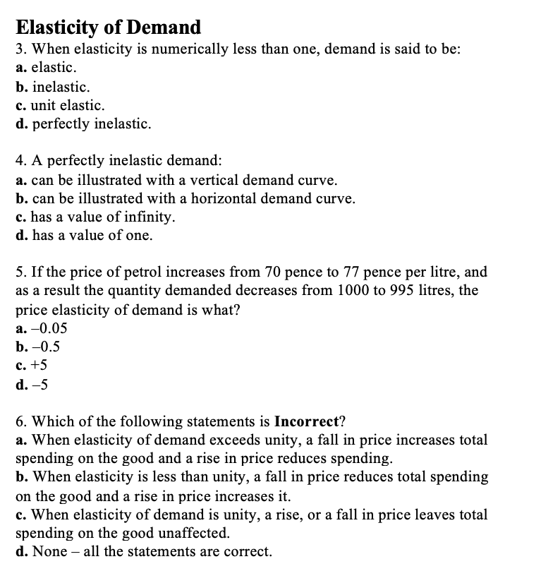 Solved Elasticity of Demand 3. When elasticity is | Chegg.com