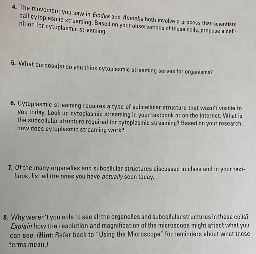 Solved 4. The movement you saw in Elodea and Amoeba both | Chegg.com