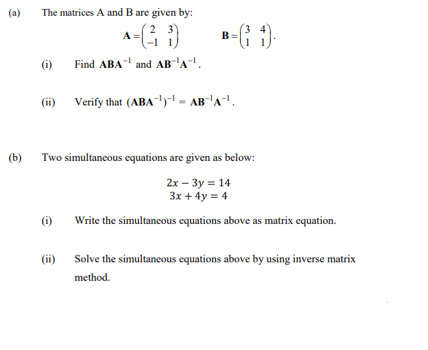 Solved (a) The matrices A and B are given by: | Chegg.com