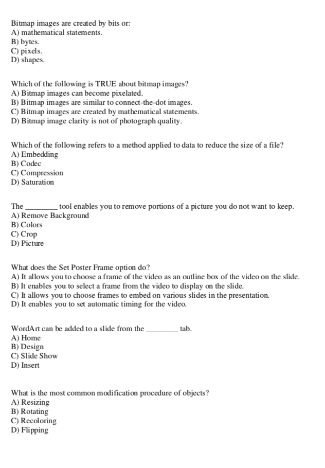 Solved Bitmap images are created by bits or: A) mathematical | Chegg.com