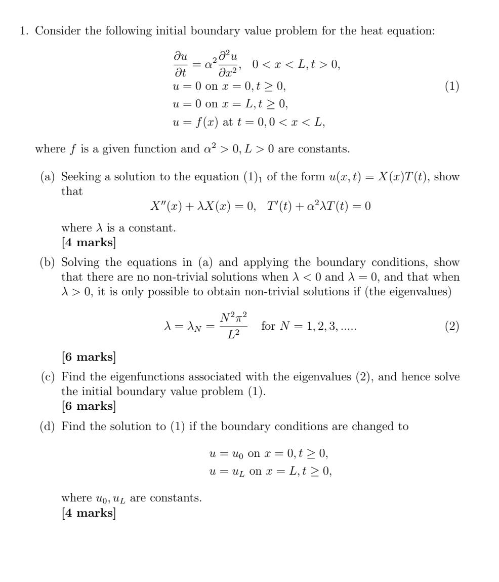 Solved 1. Consider the following initial boundary value | Chegg.com