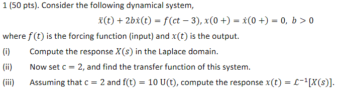 Solved 1 (50 ﻿pts). ﻿Consider the following dynamical | Chegg.com