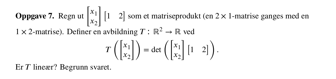 Solved Exercise 7. ﻿Calculate [x1x2][12] as ﻿a matrix | Chegg.com