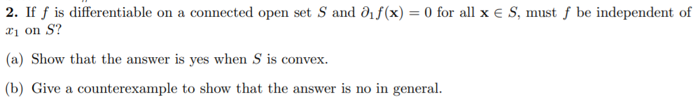 Solved 2. If f is differentiable on a connected open set S | Chegg.com