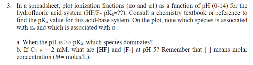 Solved 3. In a spreadsheet, plot ionization fractions (ao | Chegg.com