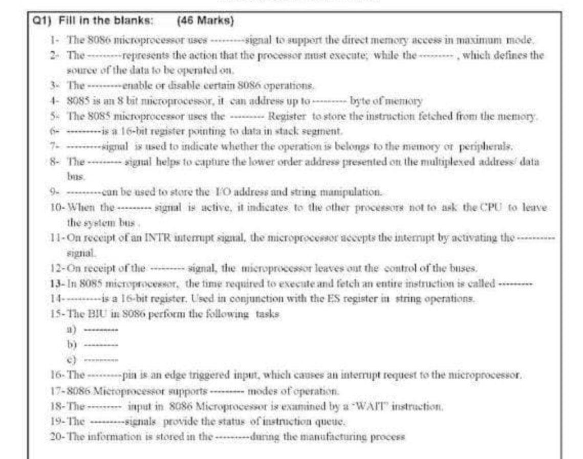 Q1) Fill in the blanks: (46 Marks) 1. The 8086 | Chegg.com