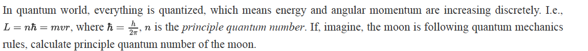 Solved In quantum world, everything is quantized, which | Chegg.com