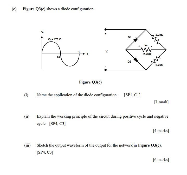 Solved (c) Figure Q3(e) shows a diode configuration. V 2.2kΩ | Chegg.com