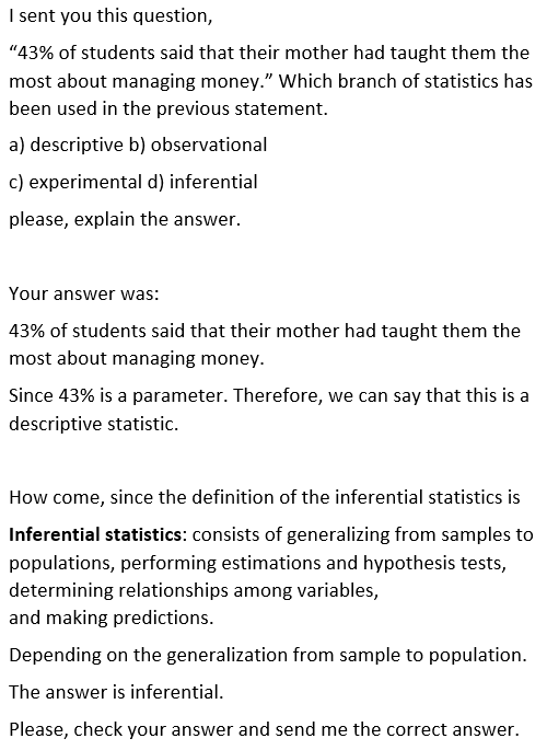 Solved I sent you this question, " 43% of students said that | Chegg.com
