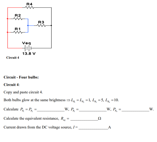 Solved Circuit - ﻿Four bulbs:Circuit 4:Copy and paste | Chegg.com