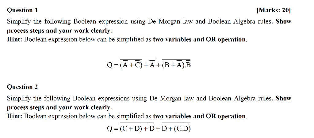 Solved Question 1 Marks: 201 Simplify the following Boolean | Chegg.com