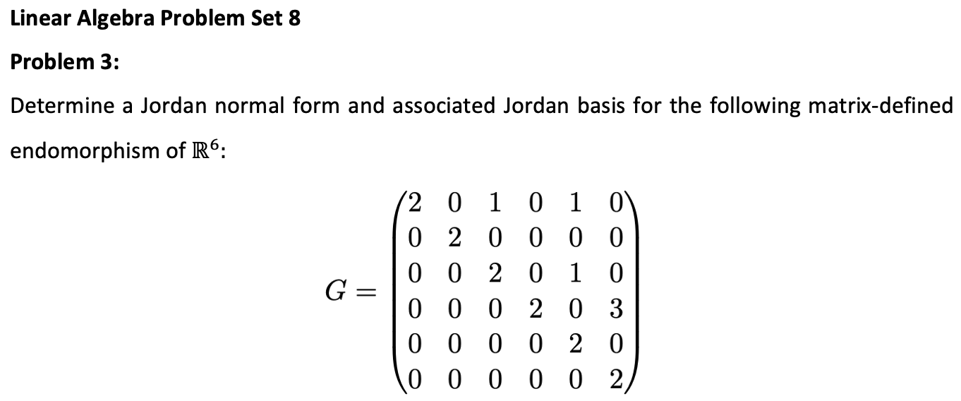 Solved Linear Algebra Problem Set 8 Problem 3: Determine a | Chegg.com
